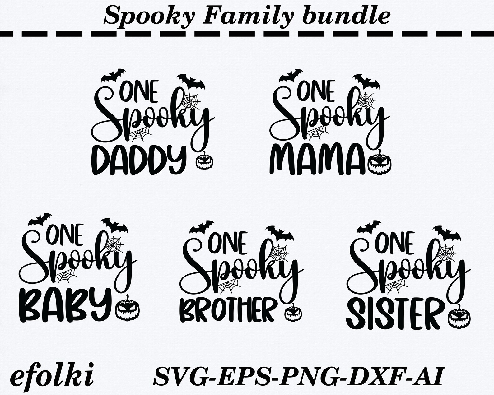 One Spooky Mama Svg One Spooky Daddy Svg Spooky Sister Etsy