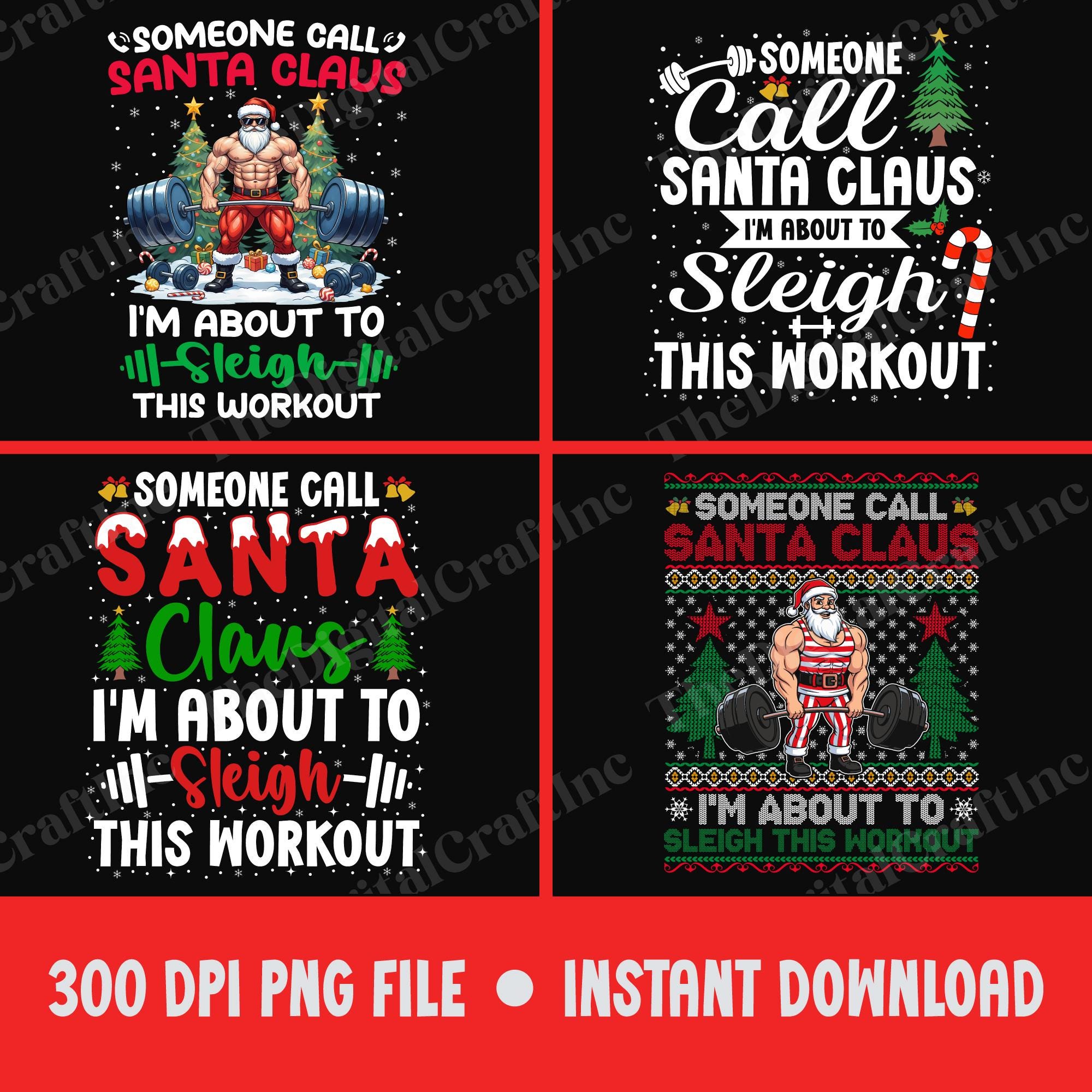 Someone Call Santa Claus I'm About to Sleigh This Workout Xmas Png ...