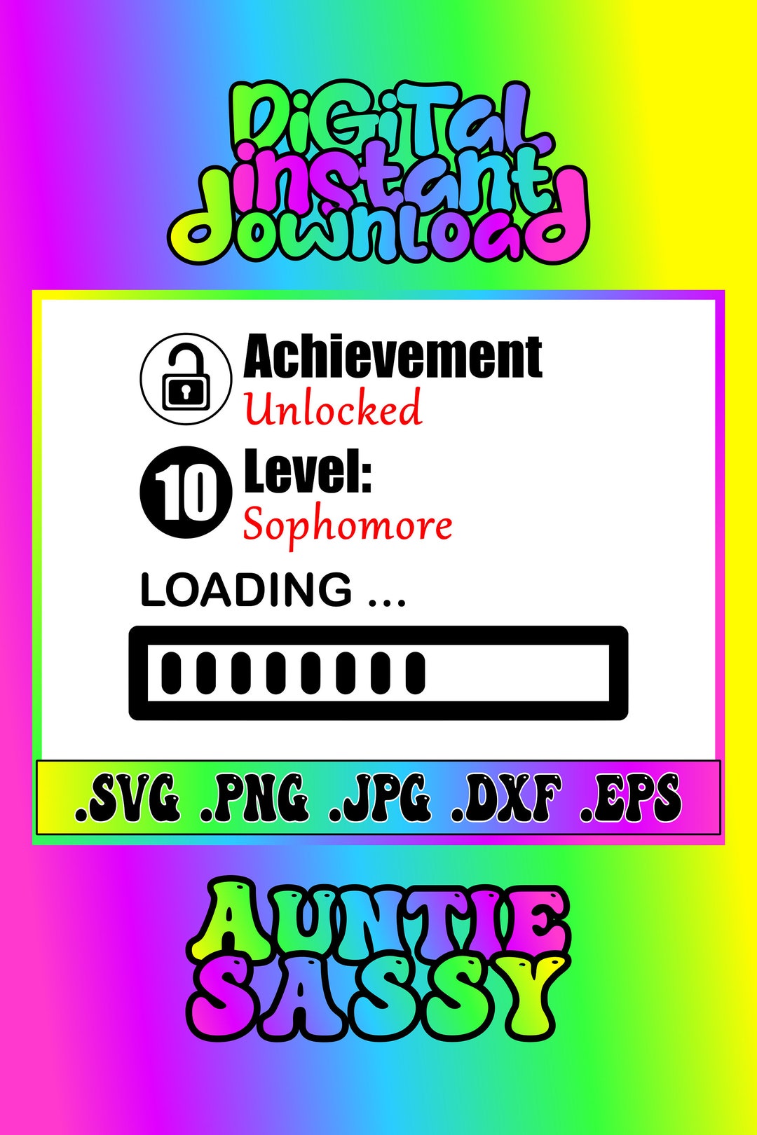 10th Grade Achievement Unlocked, Tenth Grade Level up Back to School ...