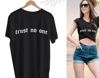 Trust No One Shirt - Etsy