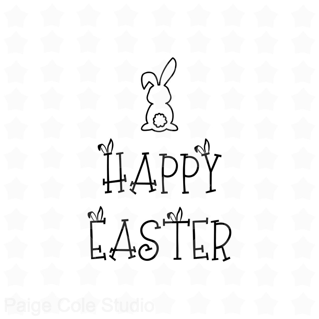 Happy Easter Svg, Bunny Png, Bunny Cut File, Easter Jpg, Happy Easter ...