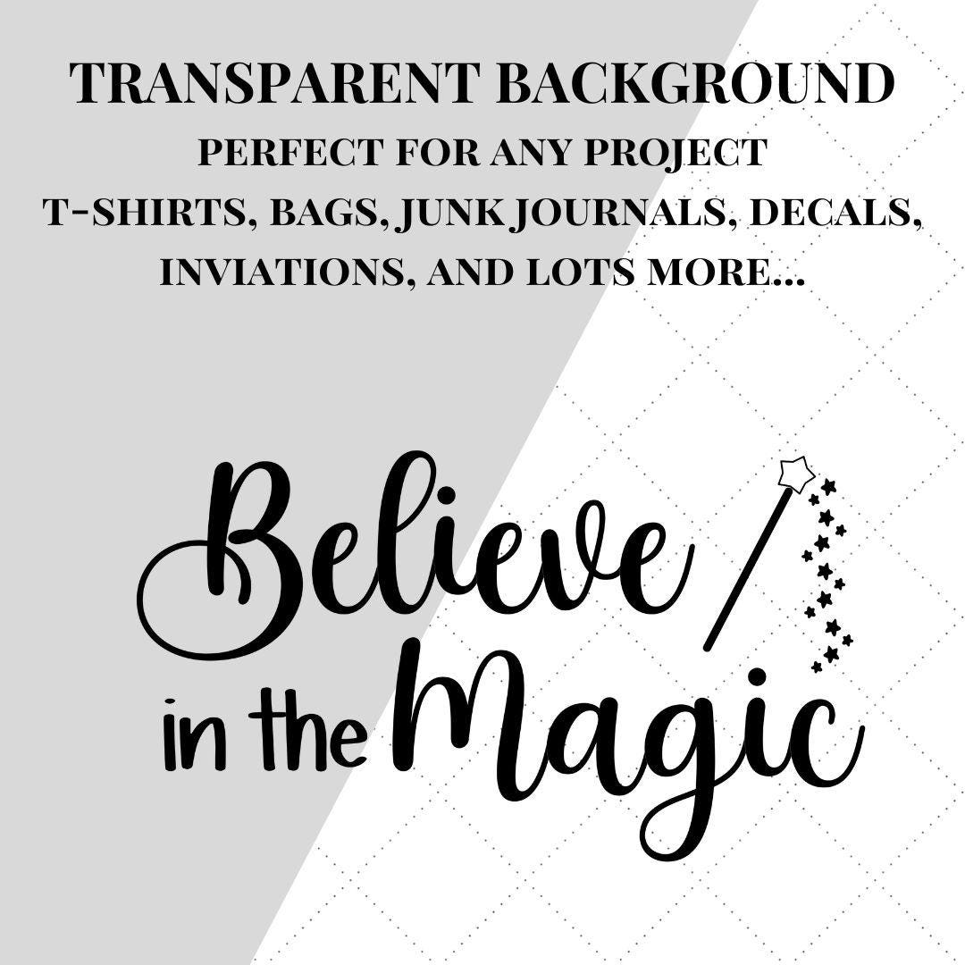 Believe in the Magic SVG | Magic Wand SVG - Etsy