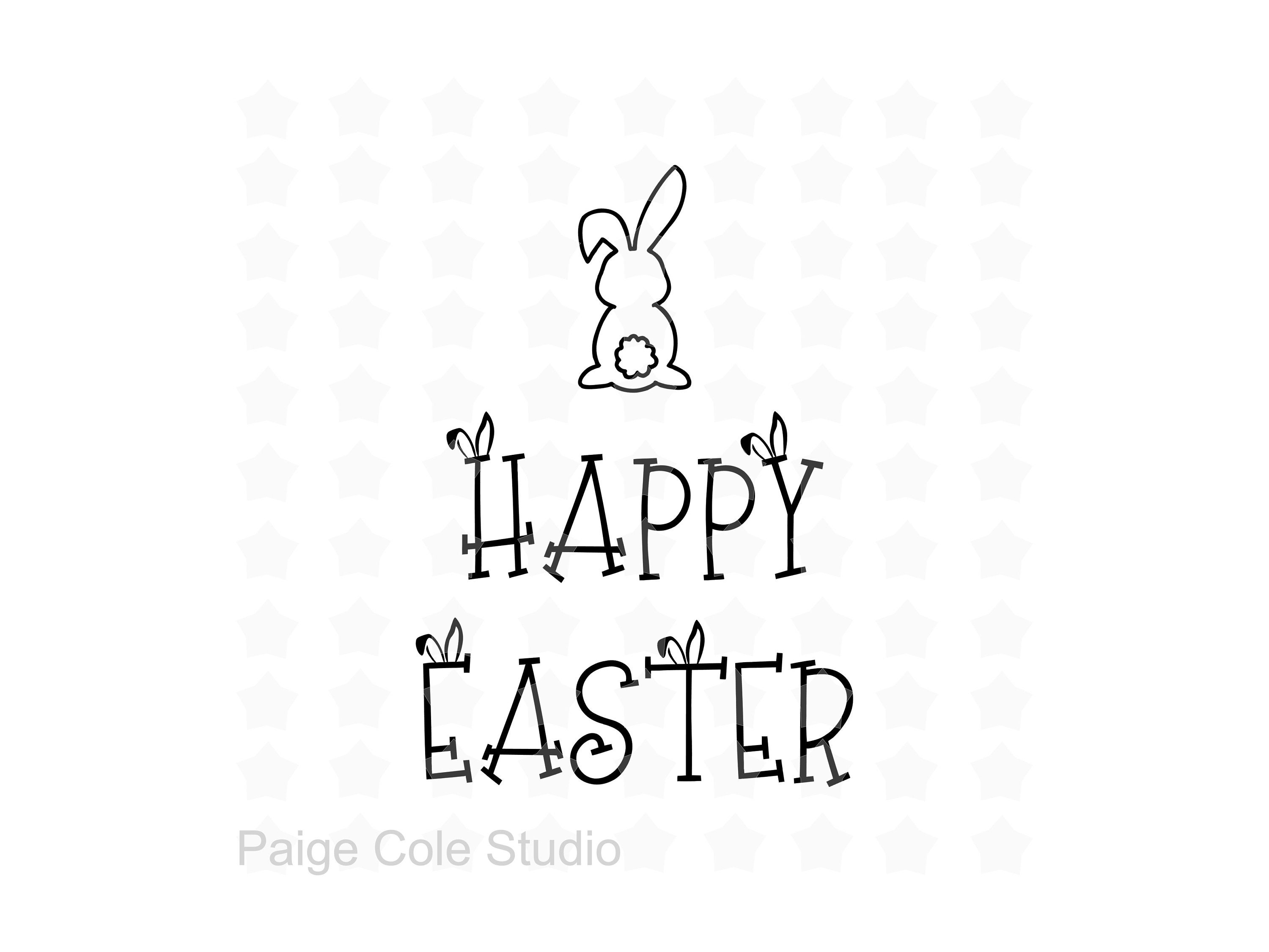 Happy Easter Svg, Bunny Png, Bunny Cut File, Easter Jpg, Happy Easter ...