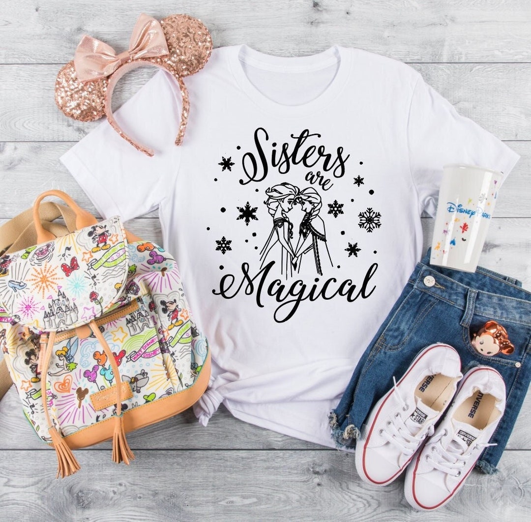 Anna and Elsa SVG Sisters Are Magical Frozen Shirt Svg Besties Matching ...