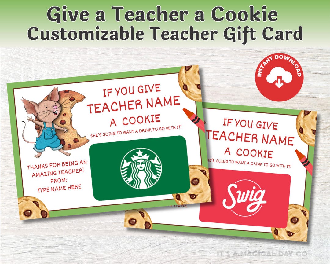 Editable If You Give a Teacher a Cookie Gift Card Teacher Appreciation ...