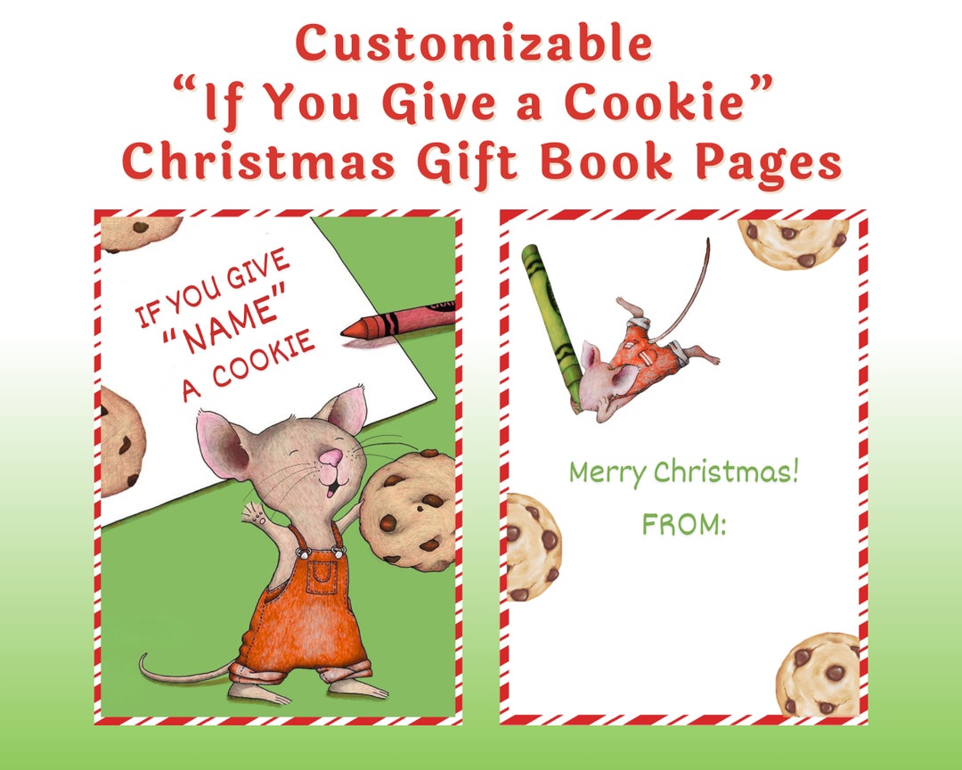 Editable If You Give a Cookie Gift Book Cute Christmas Gift for ...
