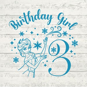 Elsa Birthday Girl 3rd Birthday Queen Elsa Princess Birthday INSTANT ...