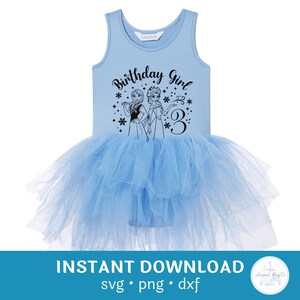 3rd Birthday Princess Svg Elsa and Anna Birthday Girl Sublimation Png ...