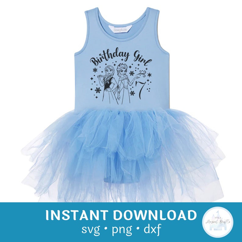 7th Birthday Princess Svg Elsa and Anna Birthday Girl Sublimation Png ...
