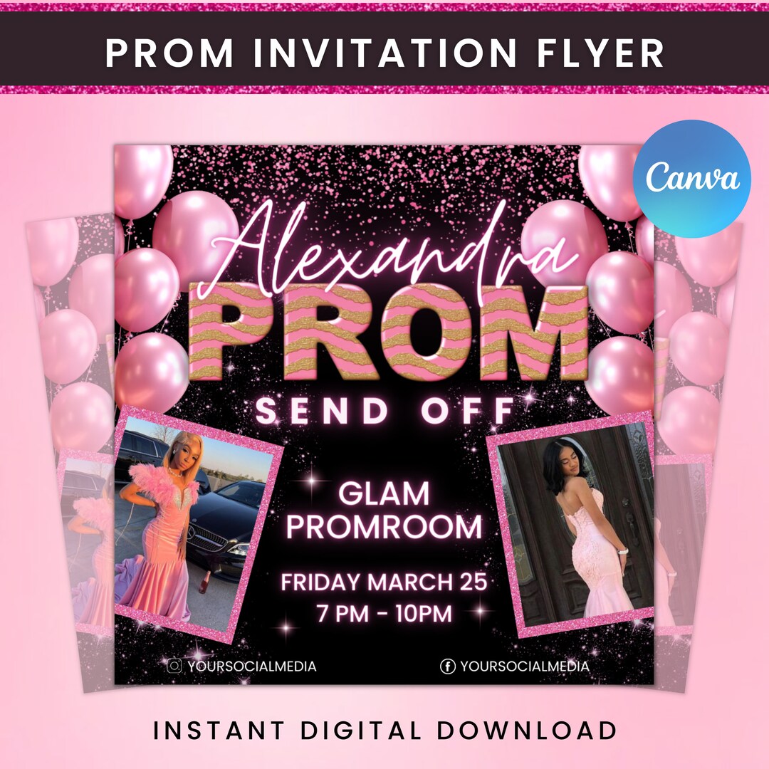 Prom Invitation, Prom Send off Flyer, Prom Invitation Flyer, Prom Flyer ...