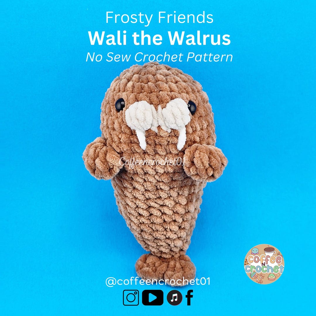 No Sew Walrus Crochet Pattern Amigurumi Pattern Walrus Sea Mammal ...
