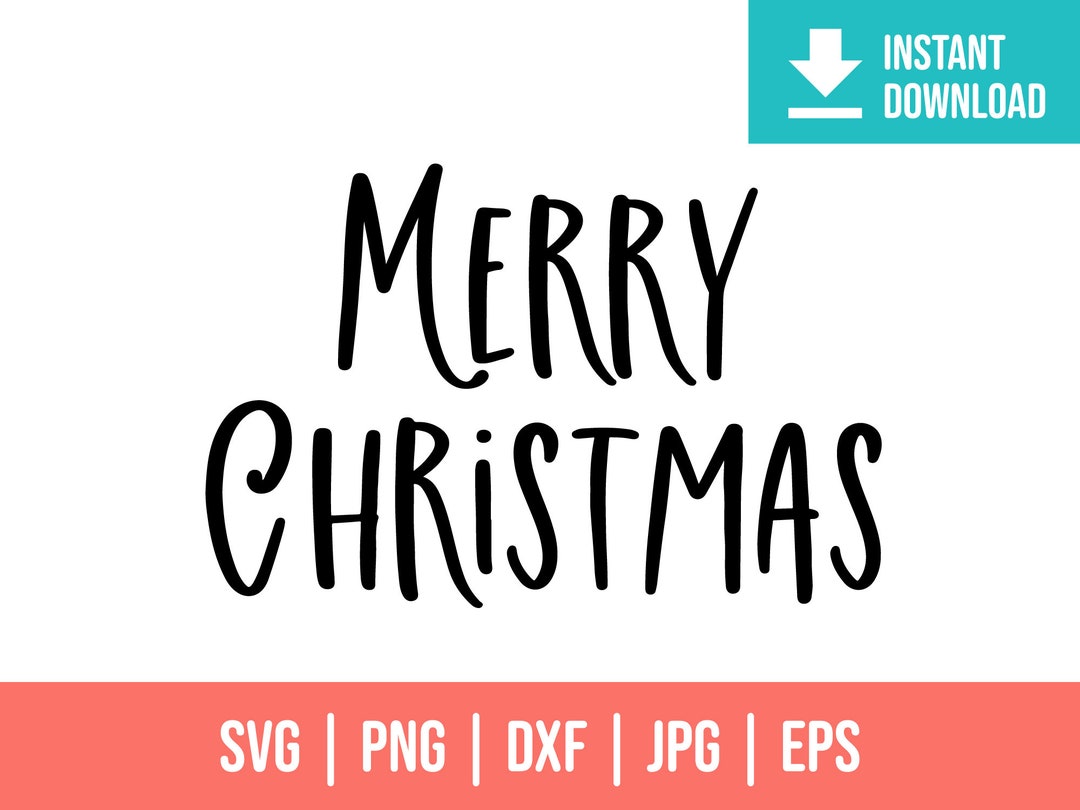 Merry Christmas Lettering Svg, Png, Jpg, Eps, Dxf | Christmas SVG ...