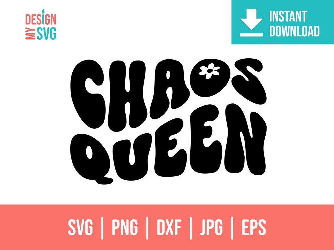 Chaos Queen SVG | Girl SVG | Tshirt Svg Design | Cutting Designs | Back ...