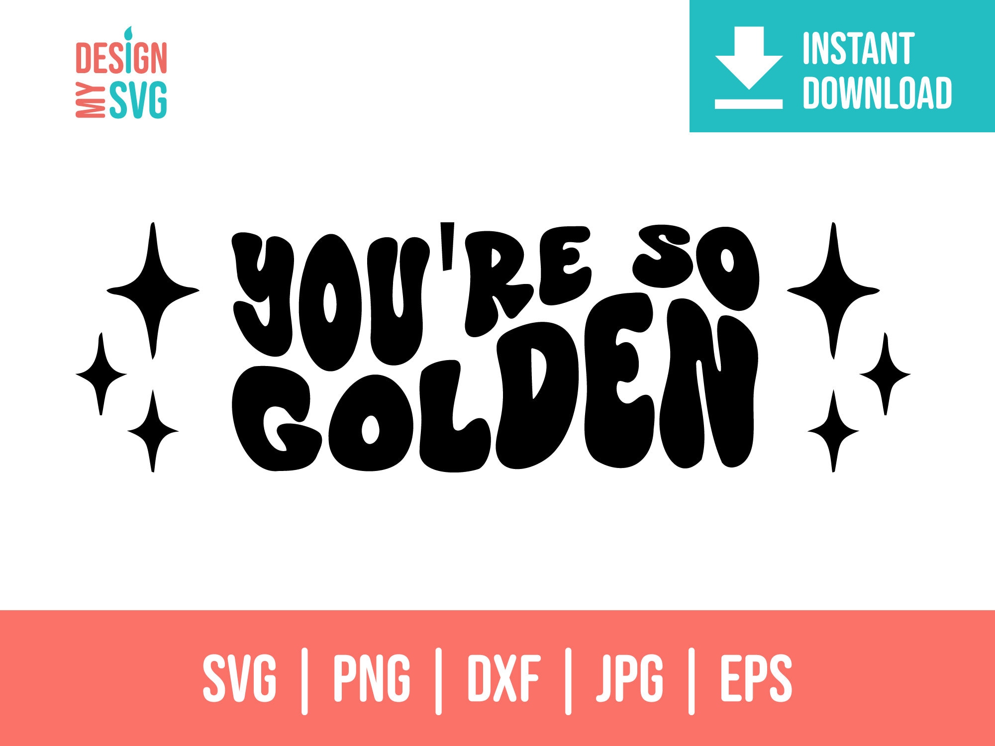 Youre So Golden Svg Youre So Golden Svg Hippie Svg 70s Retro Svg You