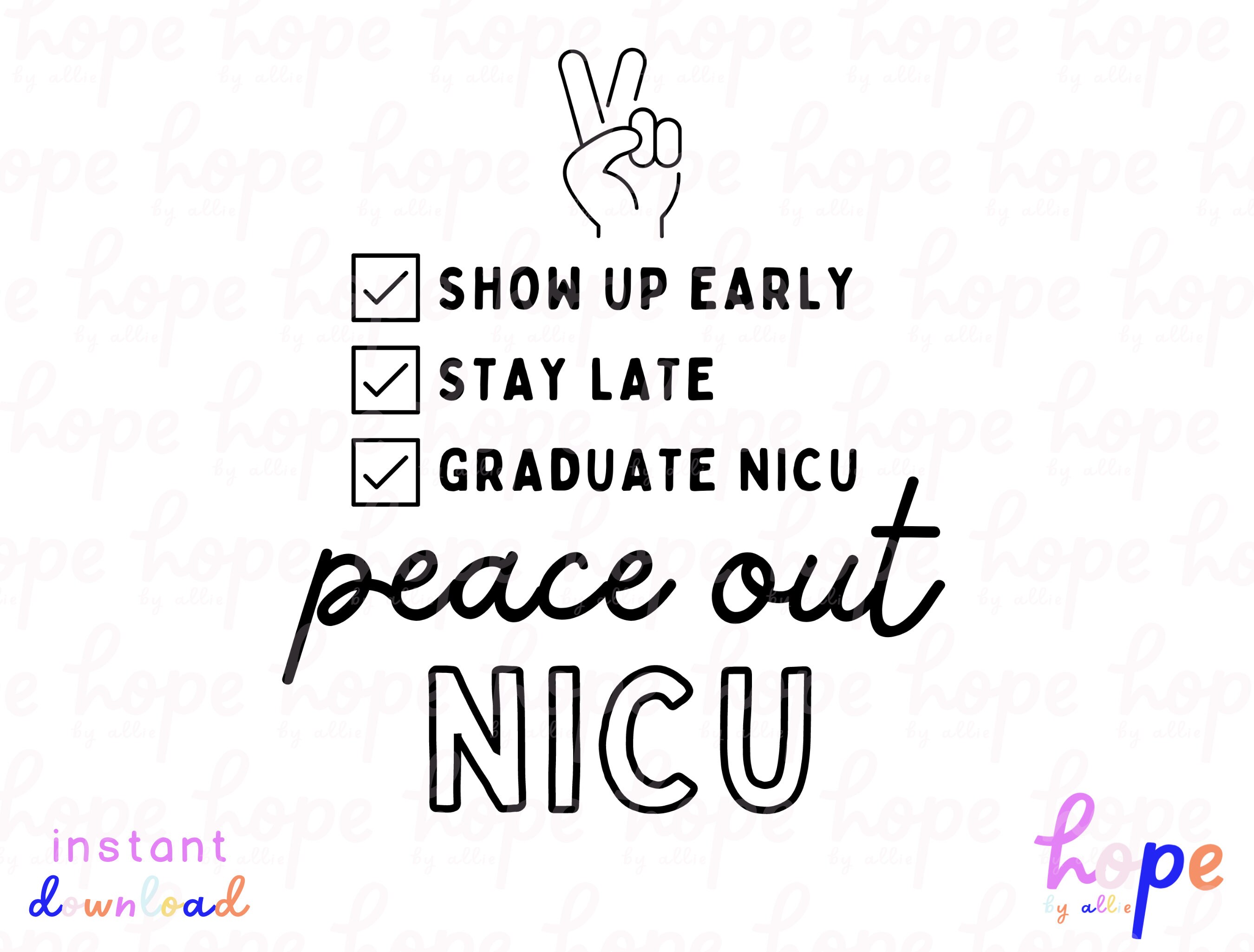 Peace Out NICU SVG Nicu Onesie Svg Preemie Baby Preemie - Etsy
