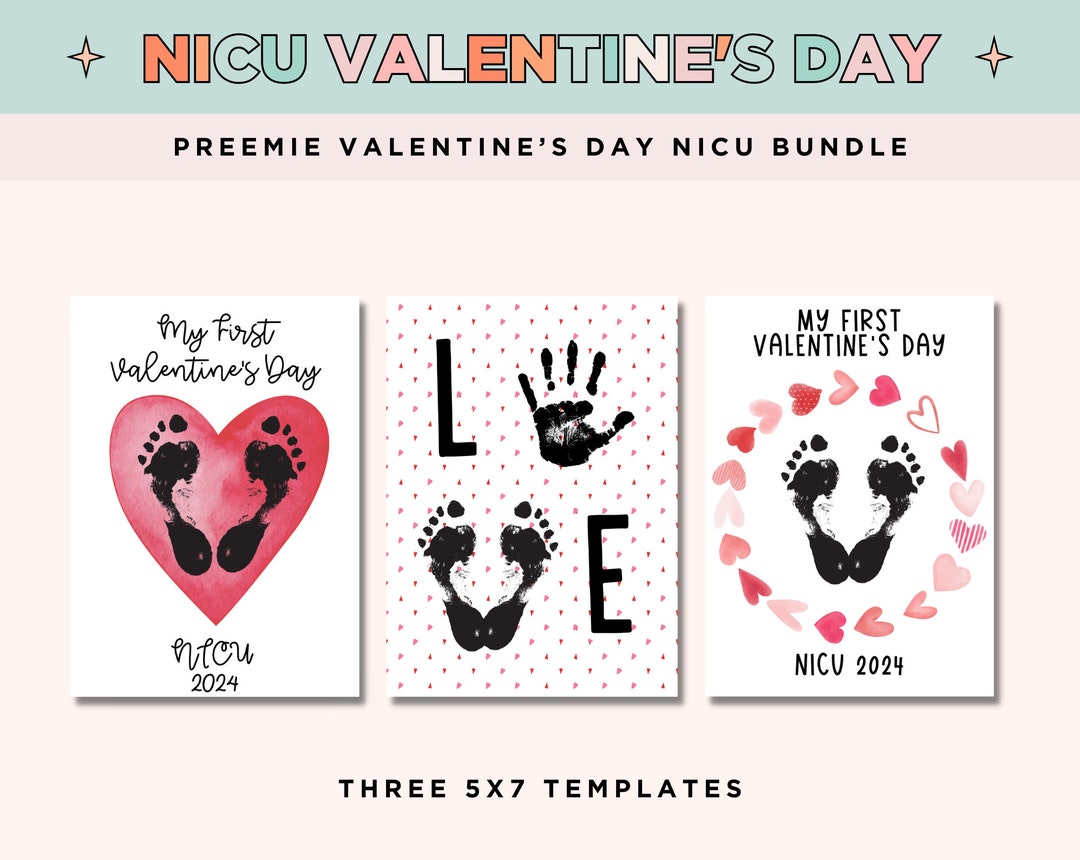 My First Valentines Day NICU Bundle, Preemie Footprint NICU Keepsake, Preemie Printable Keepsake ...