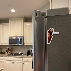 I Saw That Jesus Magnet - Etsy