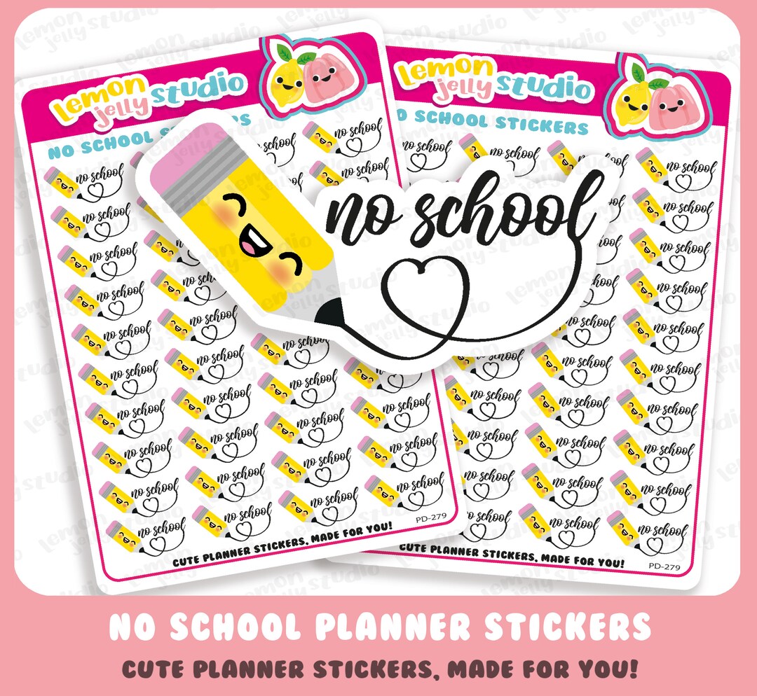 40 Cute No School/teacher/college/university Planner Stickers - Etsy
