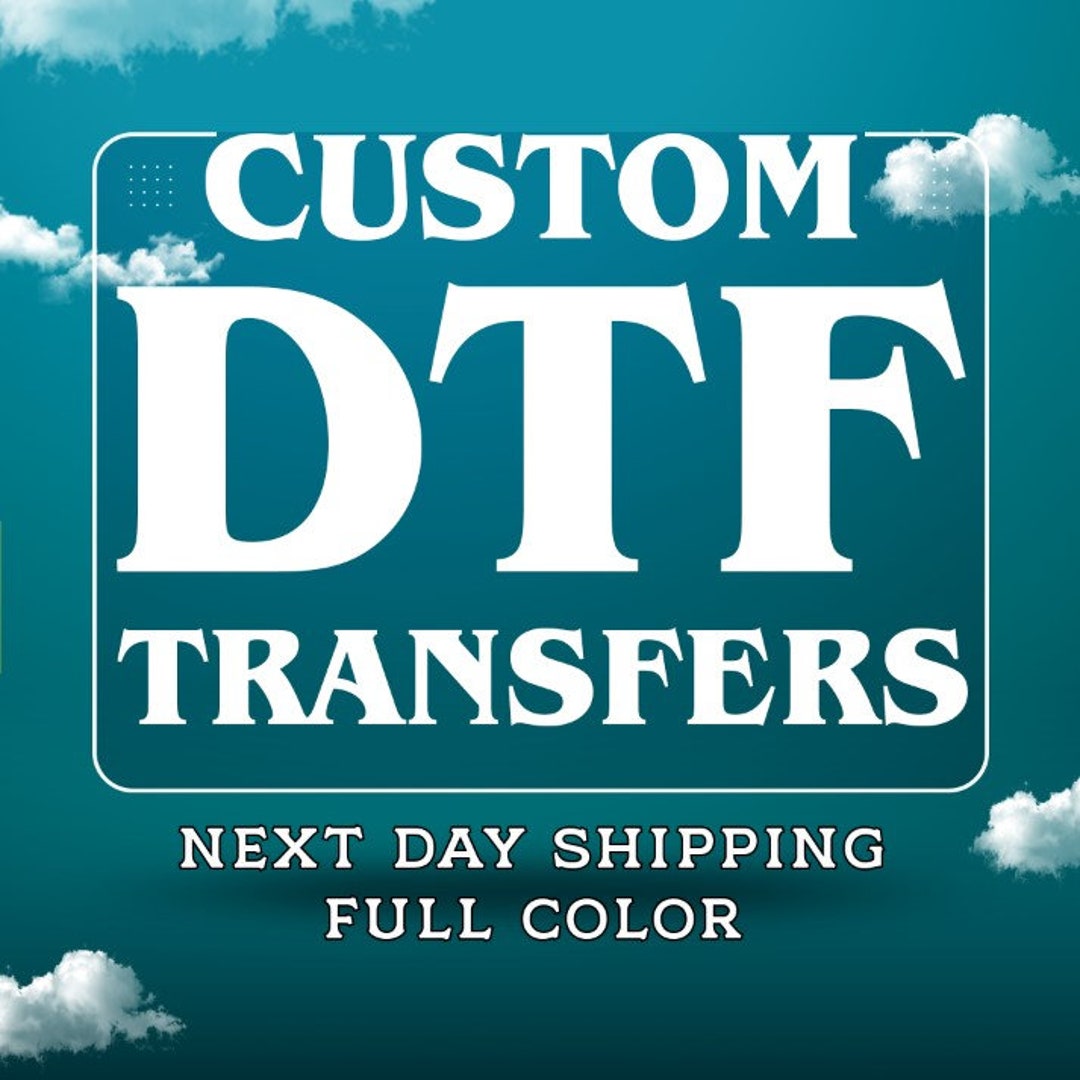 DTF Print Design, DTF Transfer, Custom DTF Print, Custom Logo Sheet ...
