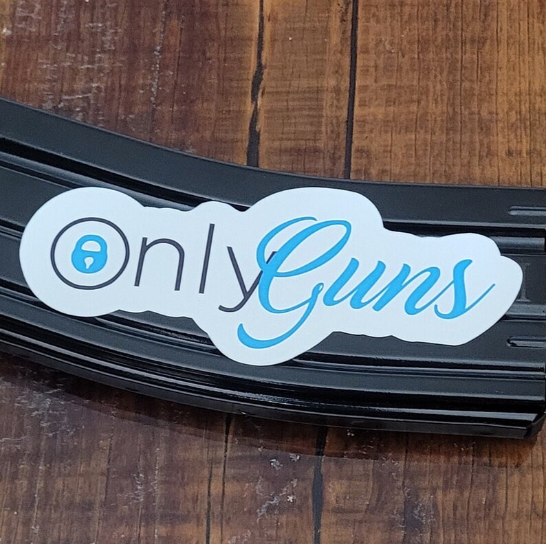 Onlyguns die Cut Version, Onlyfans, Funny Gun Sticker, Gift for ...