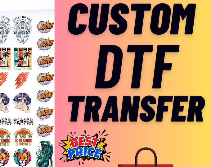 DTF Transfer, Custom DTF Print, DTF Print Design, Custom Logo Sheet ...