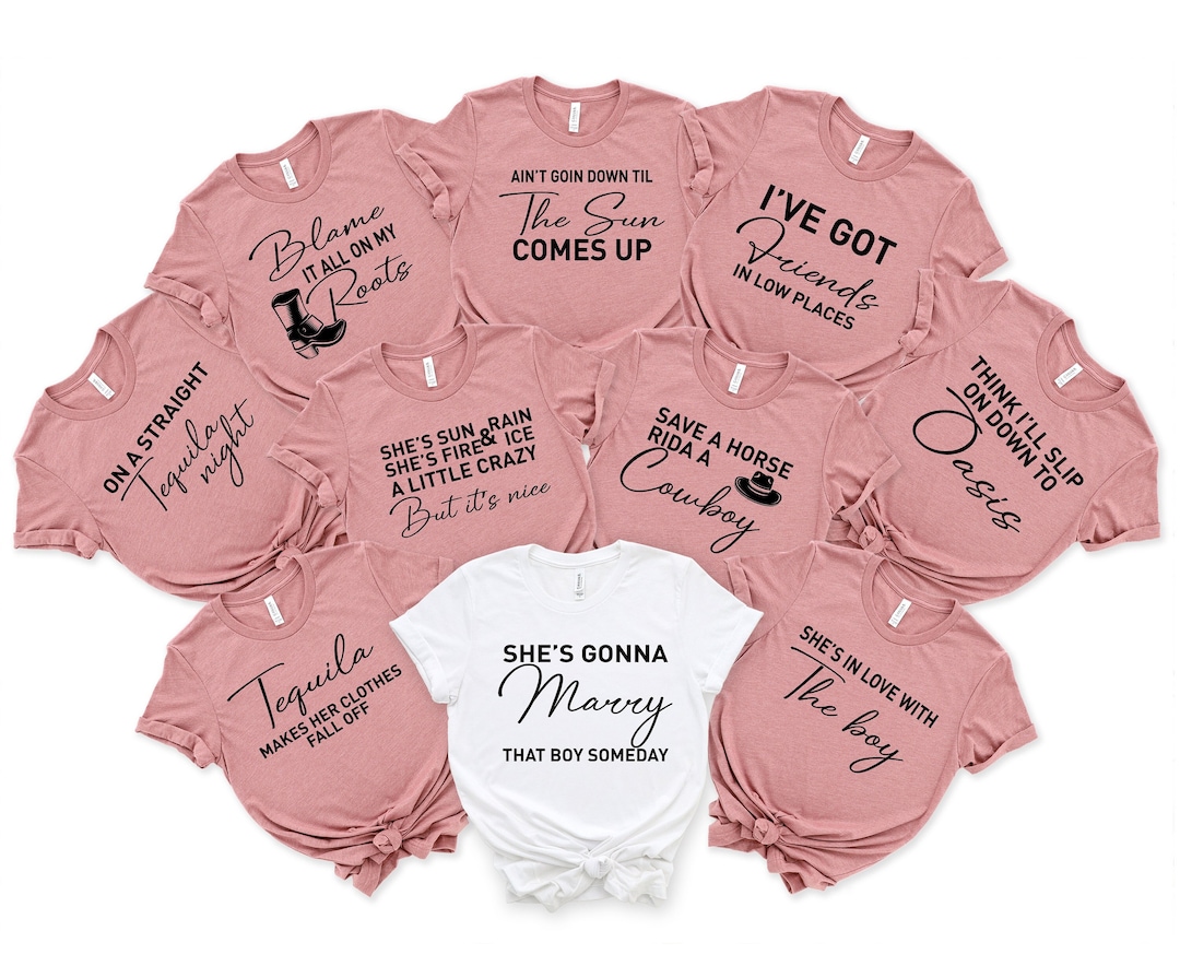 Bachelorette Party Shirts, Country Song Lyrics, Team Bride Shirts ...