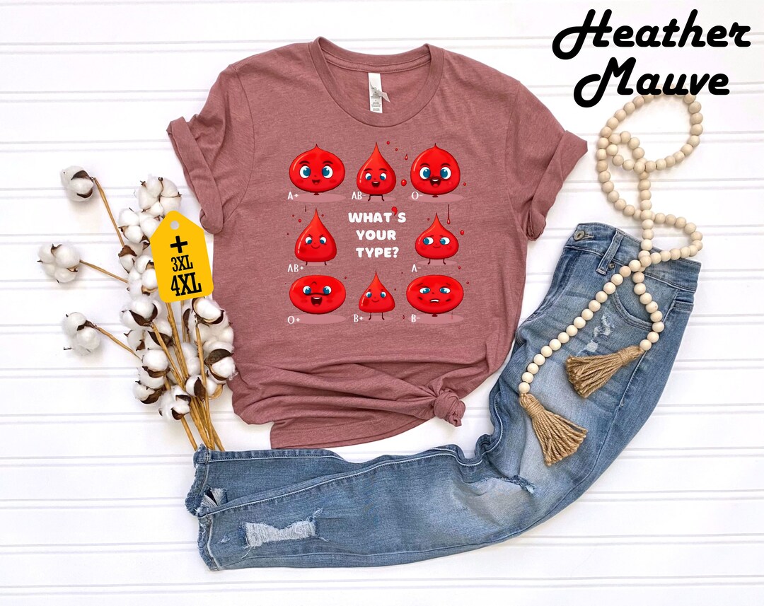 What's Your Blood Type Shirt, Blood Donor Awareness Shirt, Phlebotomy ...