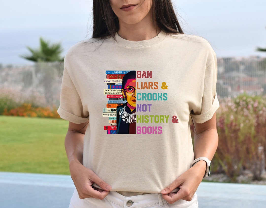 Ban Liars and Crooks Not History and Books Shirt, Banned Book Shirt ...