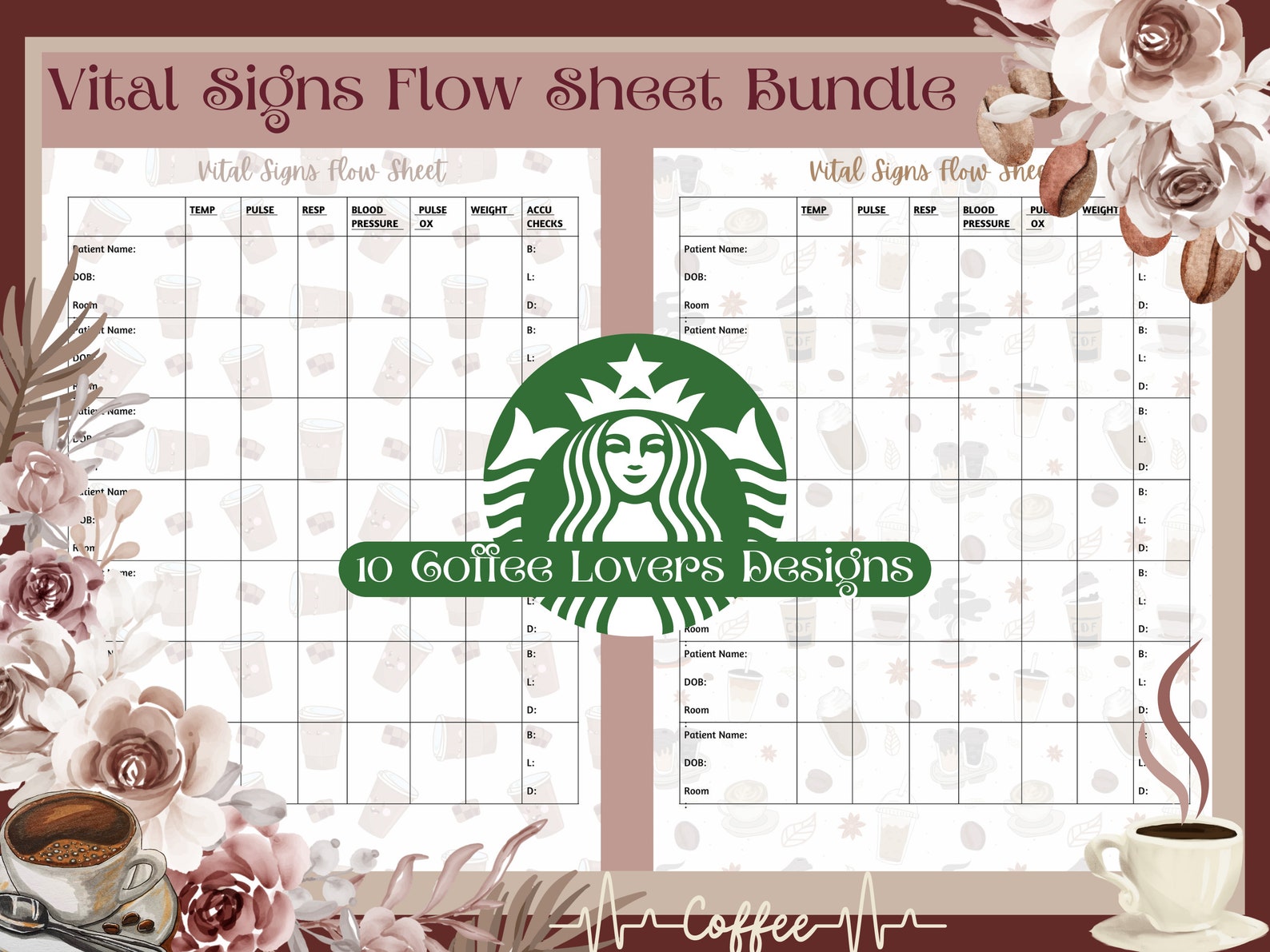 Vital Signs Flow Sheet Bundle 10 Coffee Designs 7 Patient Vitals ...