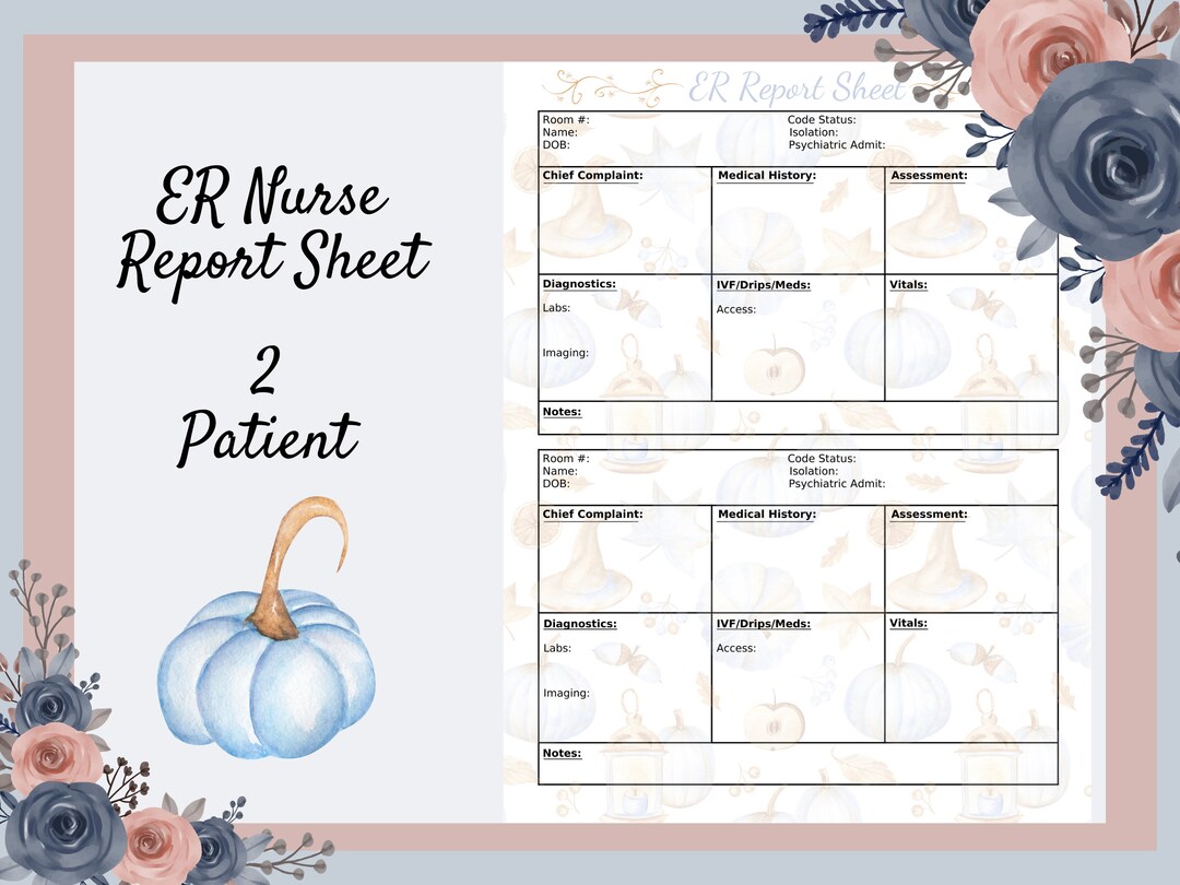 ER Nurse Report Sheet | Pastel Blue Pumpkin Nurse Report | Nurse Brain ...