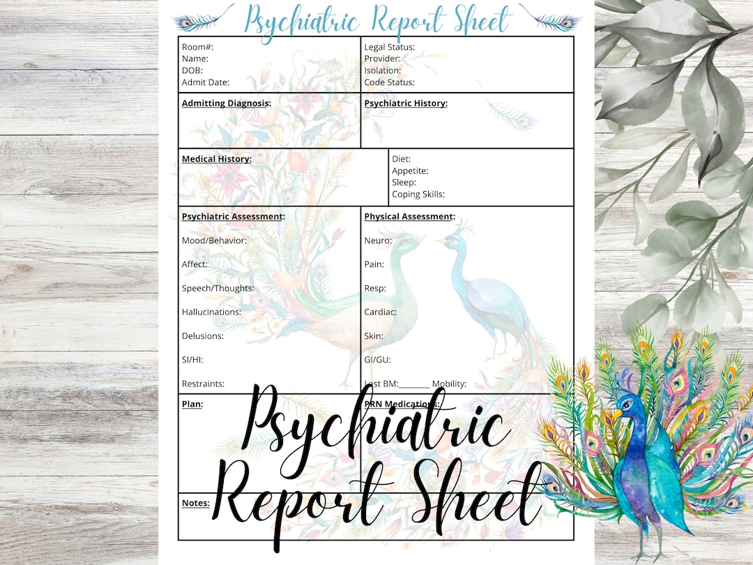 Peacock Psychiatric Report Sheet | Colorful Floral Nurse Report | Nurse ...