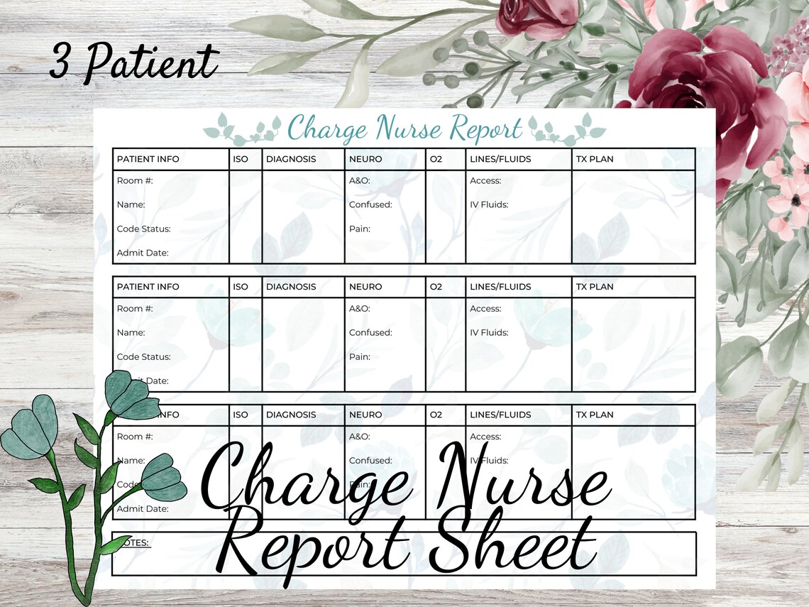 Charge Nurse Report Sheet | Teal Floral Nurse Report | Nurse Brain ...