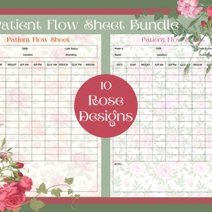 Patient Flow Sheet Bundle | 10 Rose Designs | 1 Patient | Vitals ...