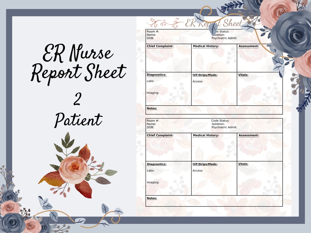 ER Nurse Report Sheet | Autumn Floral Nurse Report | Nurse Brain ...