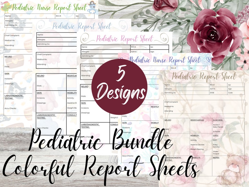 Pediatric Report Sheet Bundle Colorful Nurse Report Nurse Brain ...