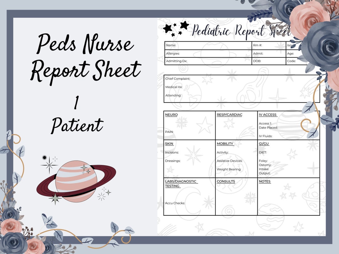 Pediatric Report Sheet | Galaxy Nurse Report | Nurse Brain | Printable ...