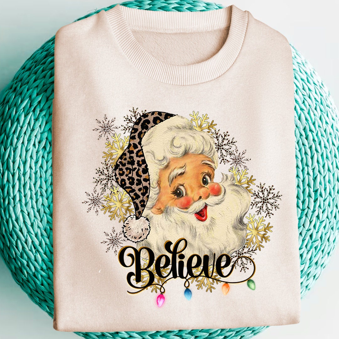 Santa Believe PNG Santa Png Christmas Png Santa Sublimation - Etsy
