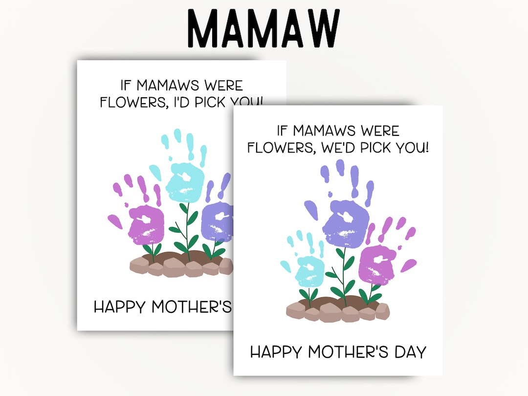 Mamaw Mothers Day Handprint Gift, Happy Mothers Day Card Printable ...