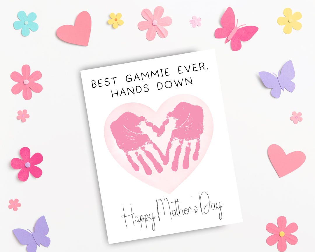Gammie Handprint Mothers Day Card, Best Gammie Ever, Printable Mother's ...