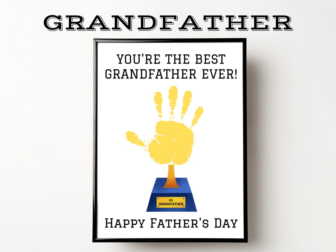 Fathers Day Card Grandfather Fathers Day Gift, Grandpa Handprint Craft ...
