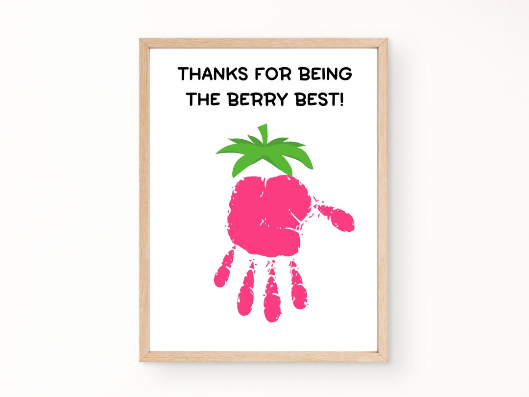 Berry Best Teacher Handprint Gift, Teacher Appreciation Handprint Art ...