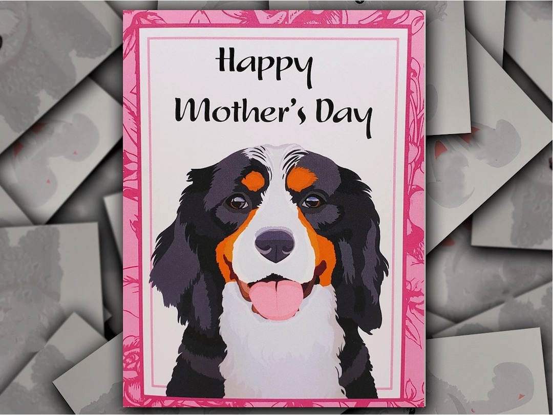 Bernese Mountain Dog Mother's Day Card, Bernese Mountain Dog Gift Card ...