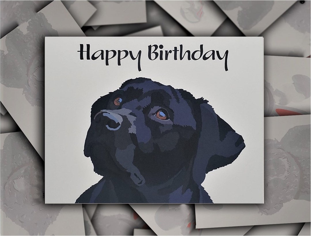 Black Labrador Birthday Card, Black Labrador Retriever Dog Gift Card ...
