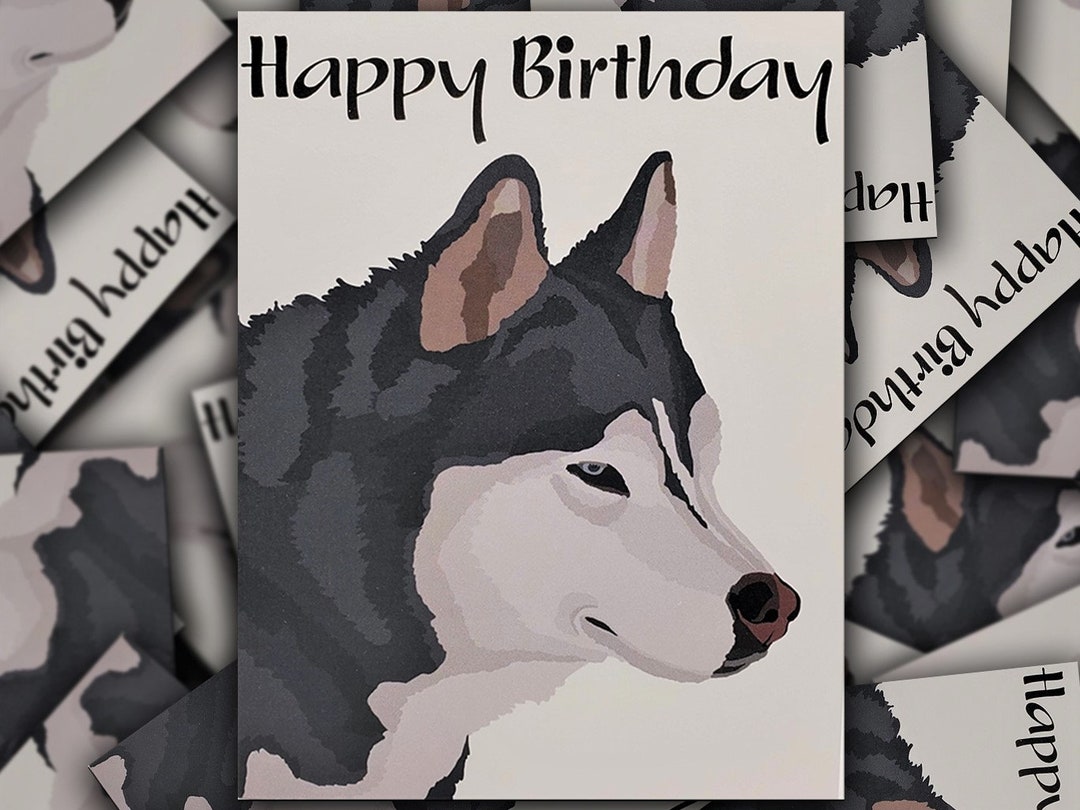 Siberian Husky Birthday Card Single Card Siberian Husky Dog - Etsy