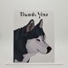 Siberian Husky Thank You Card Single Card Siberian Husky Dog - Etsy