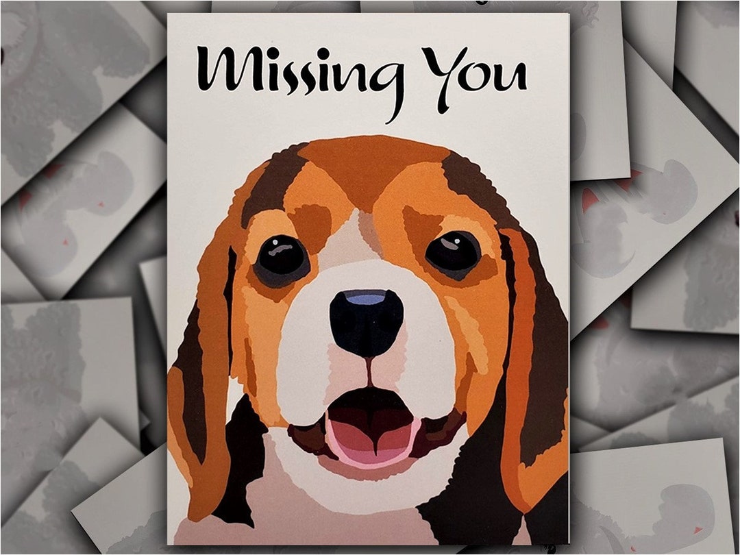 Beagle Missing You Card, Beagle Dog Miss You Gift Card, Beagle Puppy Missing You Greeting Card ...