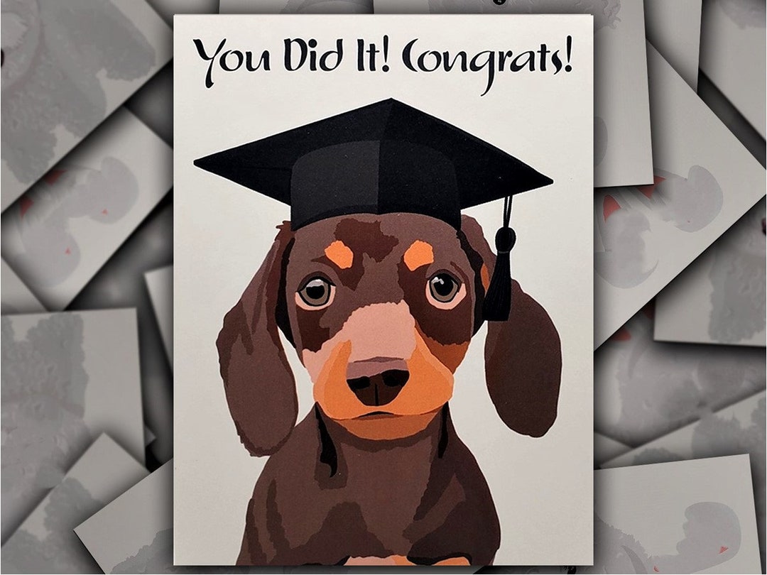 Dachshund Congrats on Graduation Card, Doxie Dachshund Hot Dog Gift ...