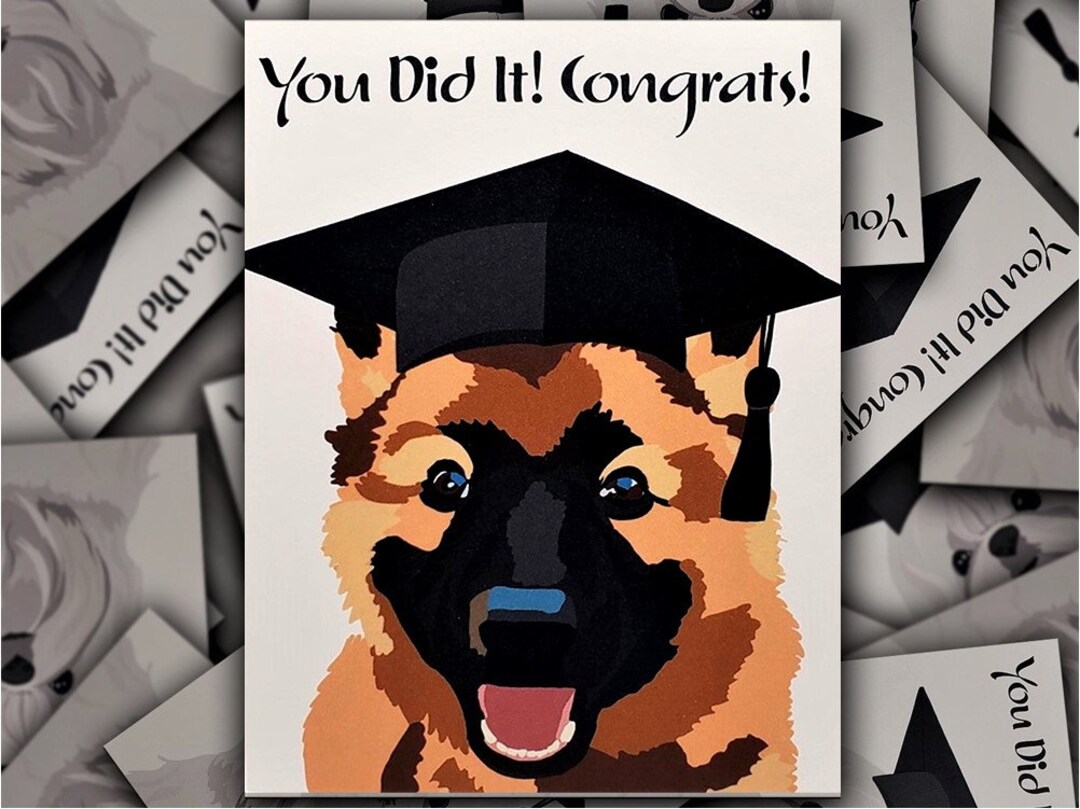 German Shepherd Congrats on Graduation Card German Shepherd - Etsy