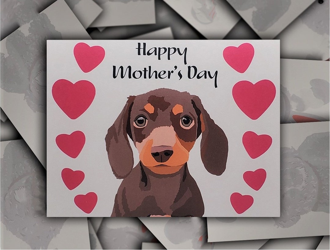 Dachshund Mother's Day Card, Weiner Hot Dog Gift Card, Doxie Dachshund ...