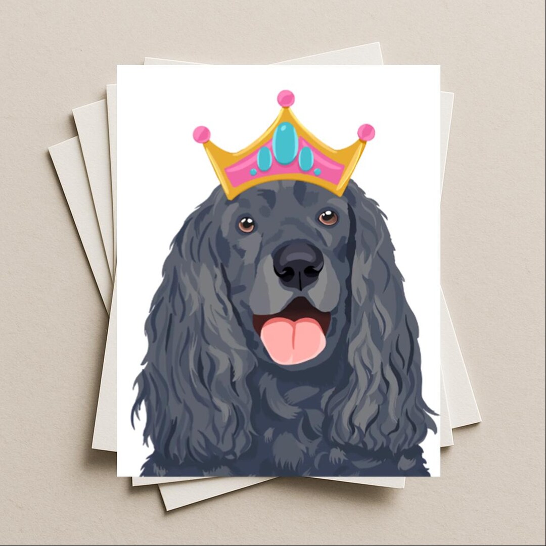 Princess Cocker Spaniel Black Dog Blank Greeting Card for Birthday ...